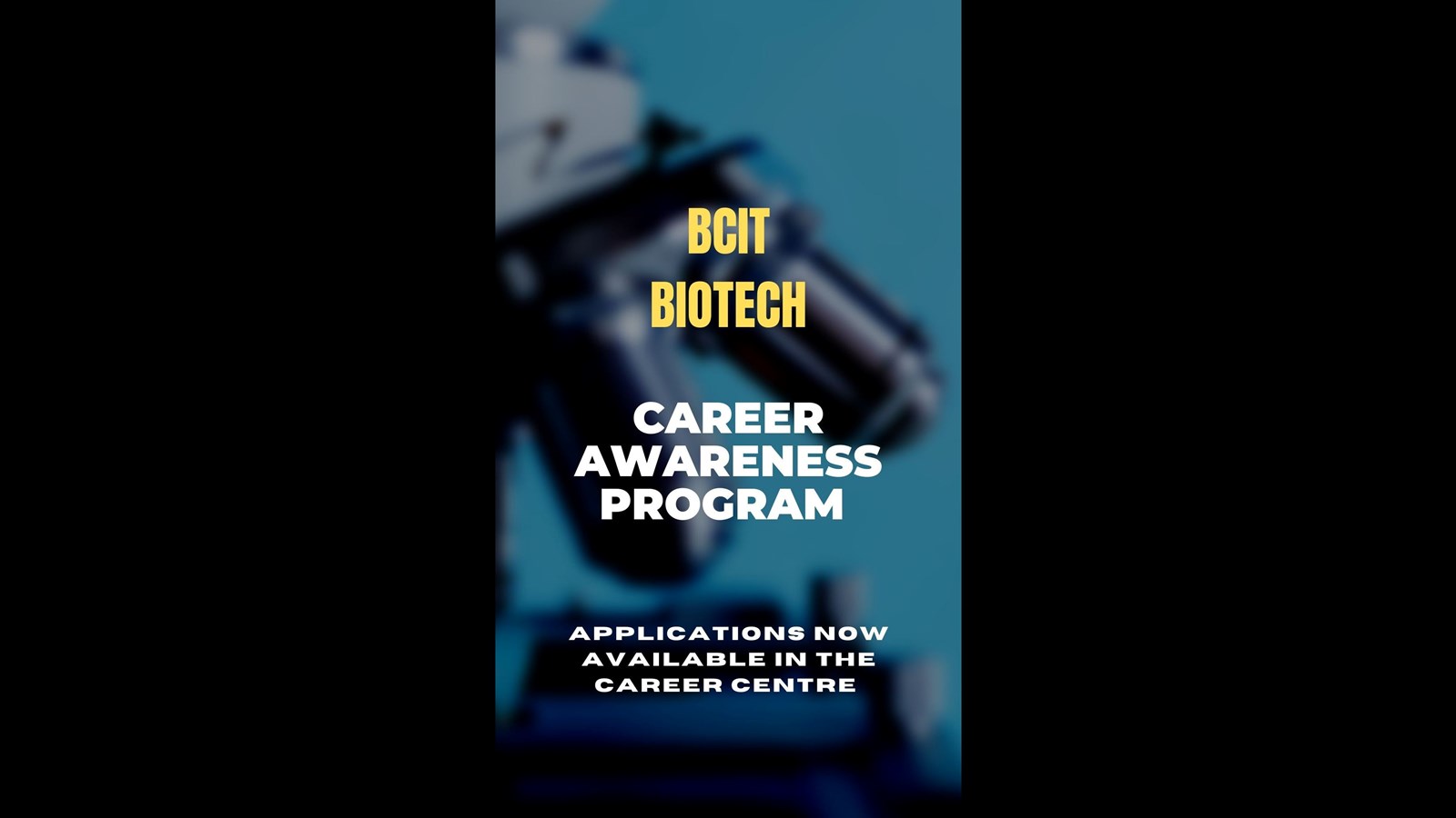 BCIT Biotechnology Career Awareness Program